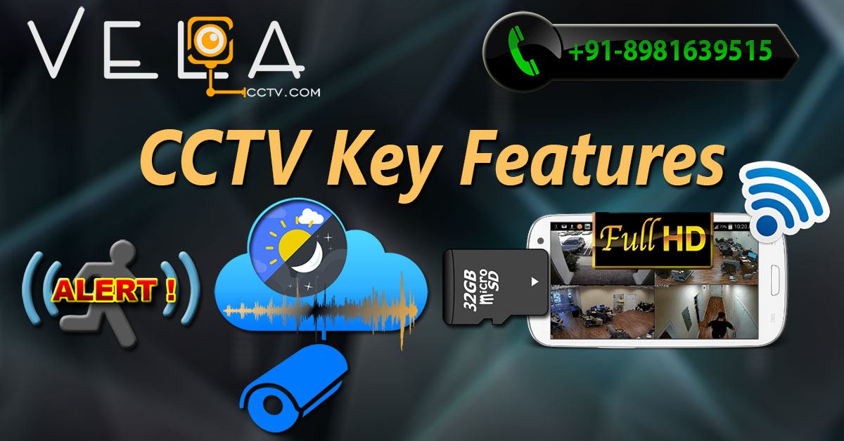 Modern CCTV key features for a security camera setup